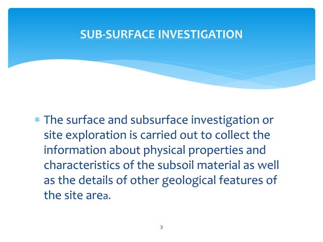 methods of sub-surface exploration, methods of boring, number, location ...