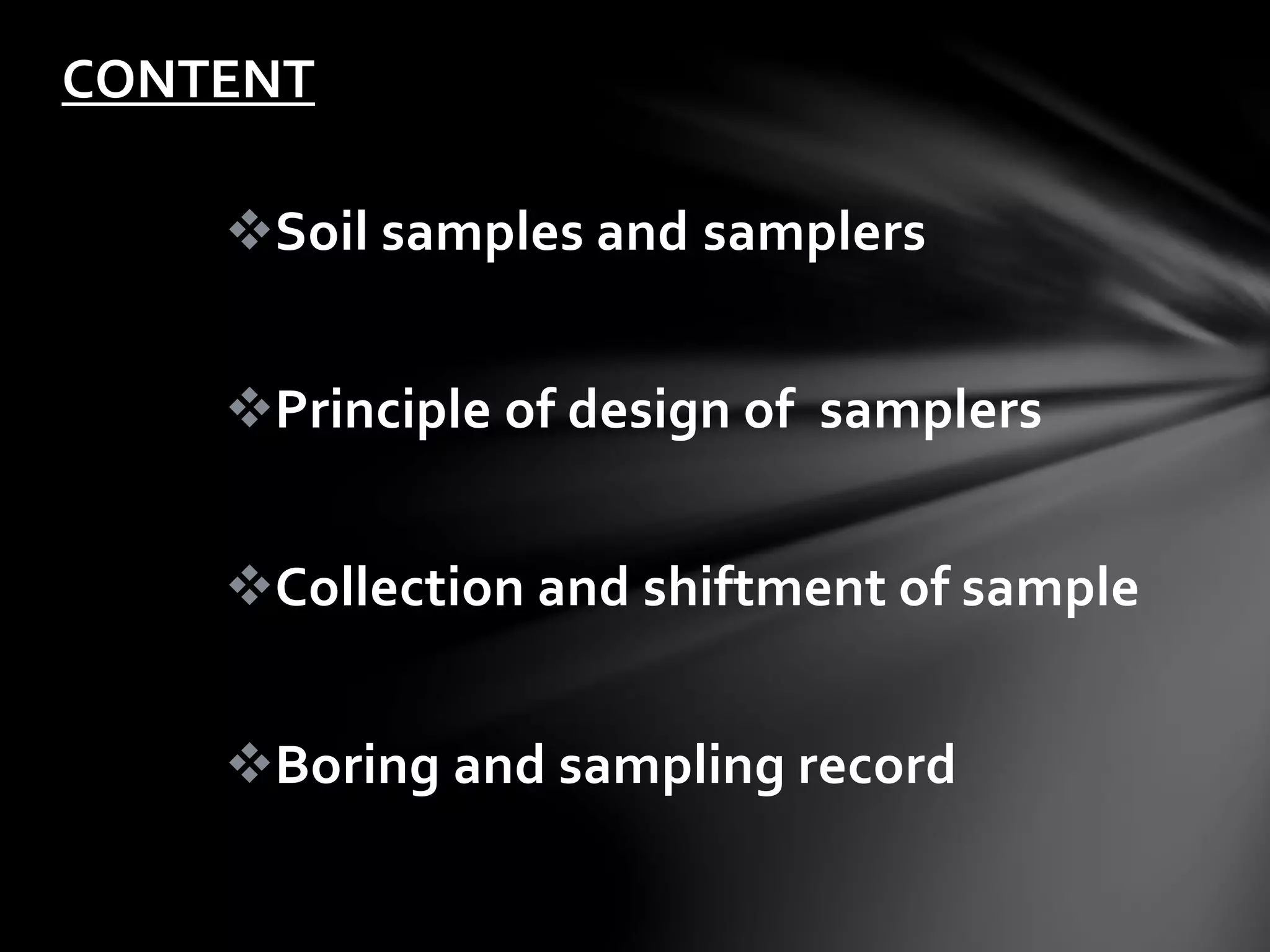 TYPES OF SOIL SAMPLE AND SAMPLERS . | PPTX