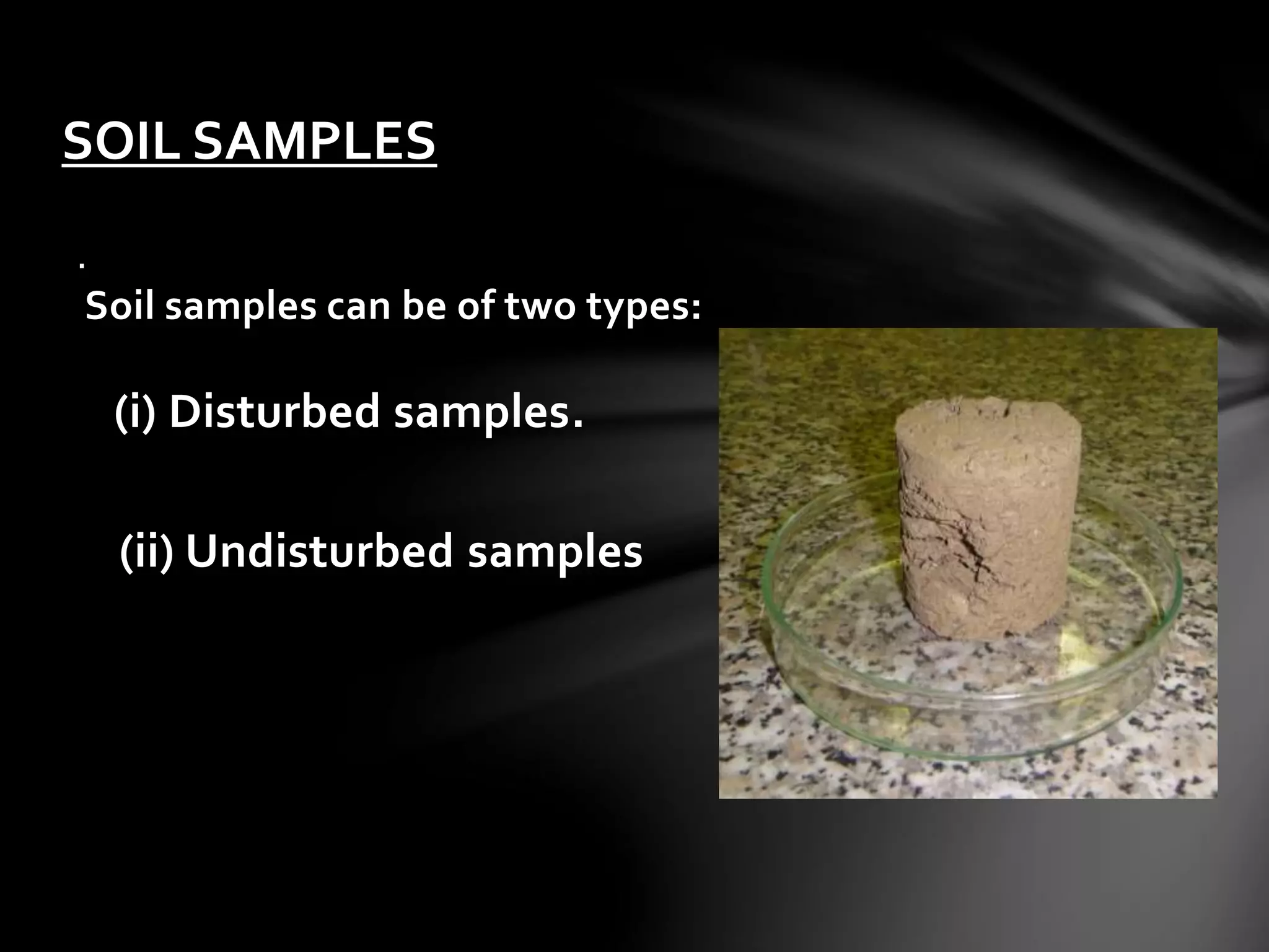 TYPES OF SOIL SAMPLE AND SAMPLERS . | PPTX