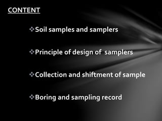 TYPES OF SOIL SAMPLE AND SAMPLERS . | PPTX