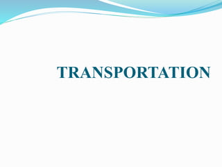 powerpoint on transportation | PPTX