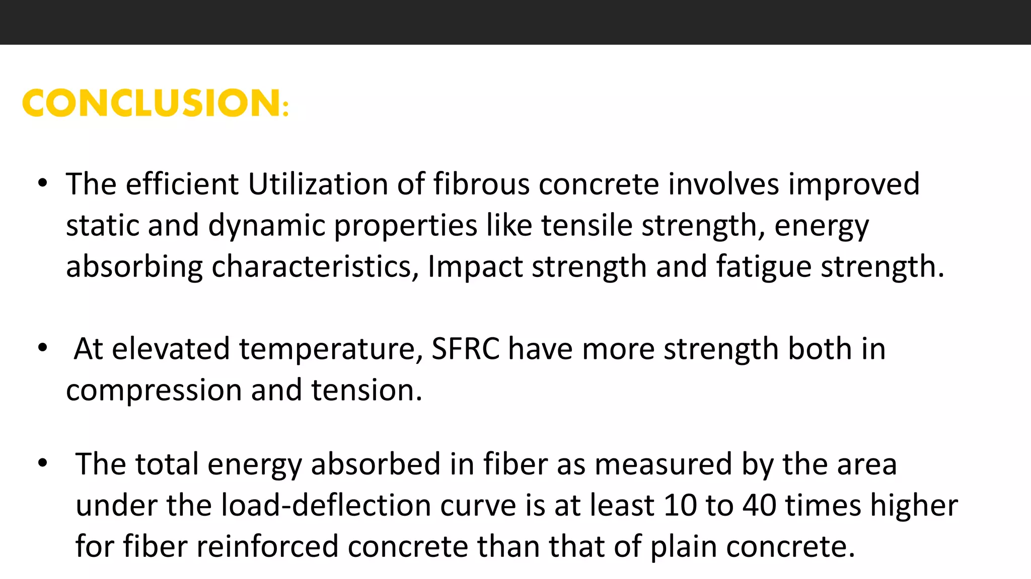 Synthetic fiber reinforced concrete | PPTX
