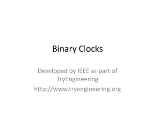 Prak1 binary clocks | PPTX