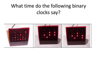 Prak1 binary clocks | PPT
