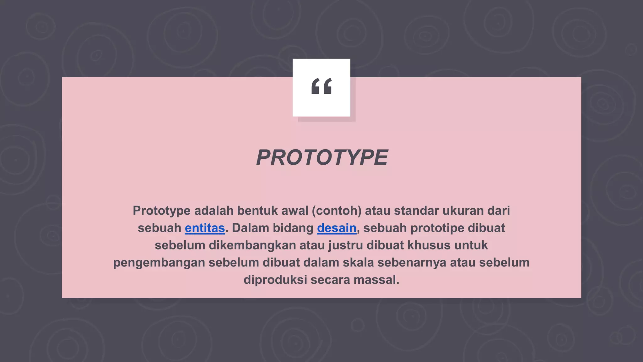 Prak 10 - PROTOTYPE UNTUK TUGAS AKHIR | PPTX