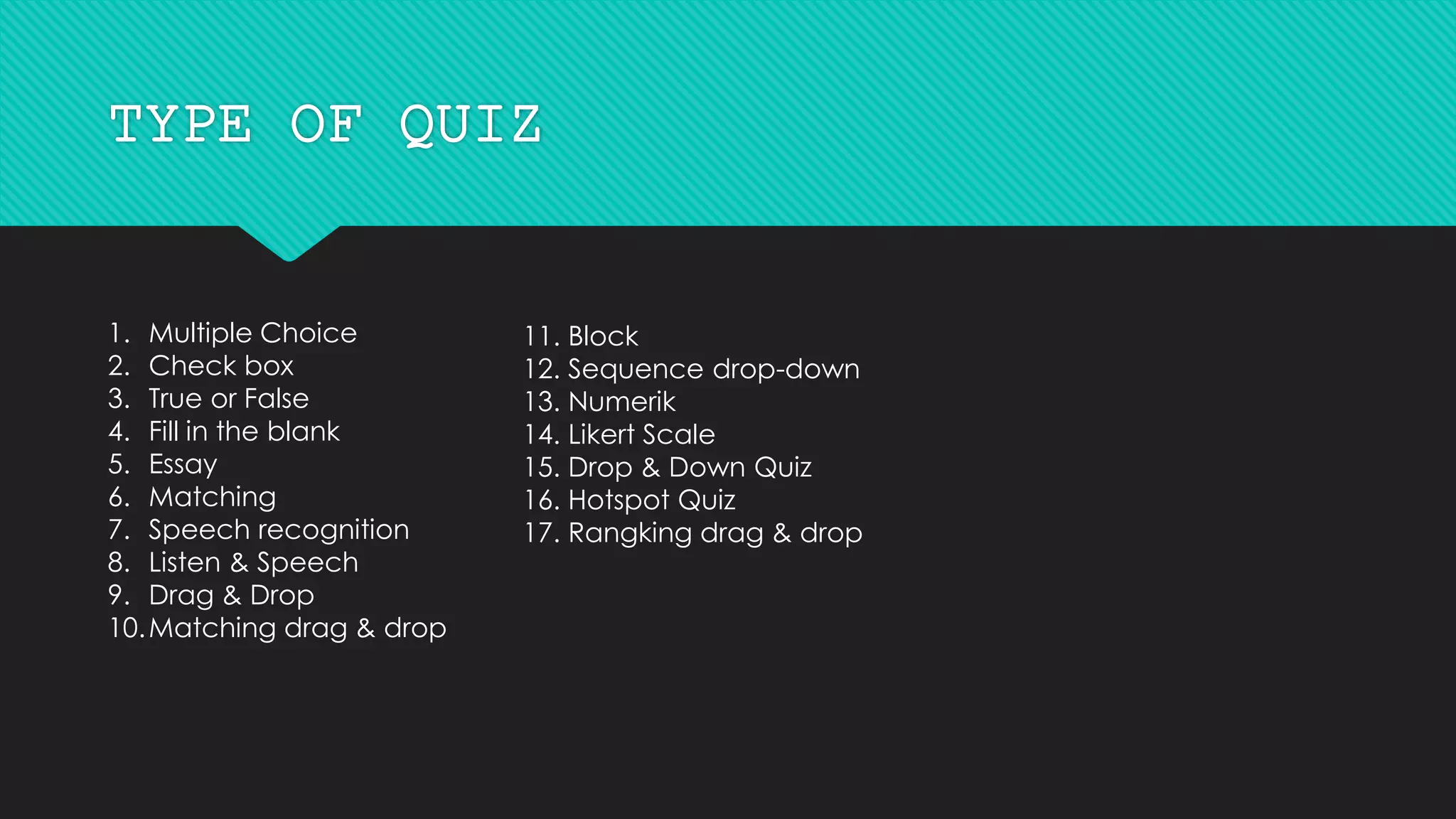 Praktikum 2 (kelompok 3) - Type of Quiz | PPT