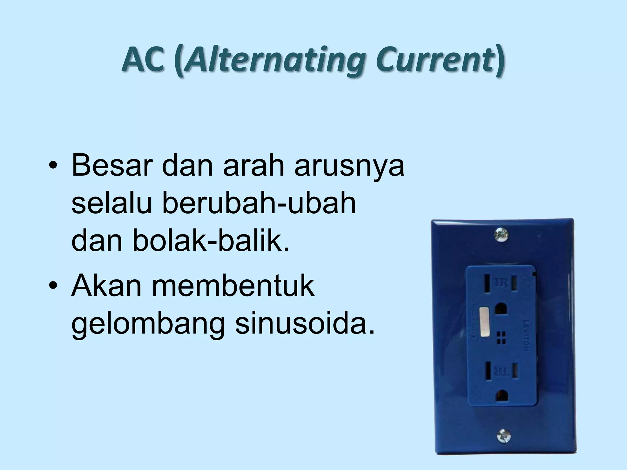 Prakarya - Arus AC dan DC | PPTX