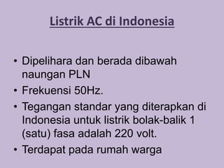 Prakarya - Arus AC dan DC | PPTX