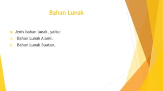 Prakarya bahan lunak | PPTX