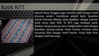 Kain Tradisional daerah NAD(Aceh), Jambi, Jawa barat, Nusa Tenggara ...