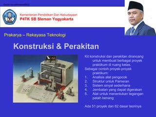 Prakarya rekayasa teknologi dasar | PPT