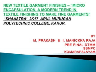 Textile Garment Finishes | PPT