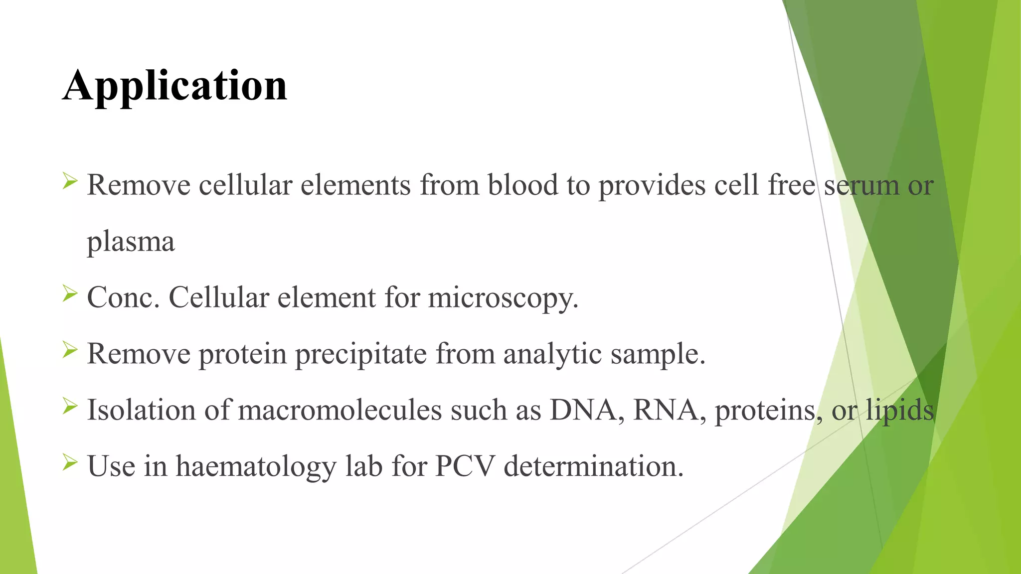 centrifuge principle and application | PPT