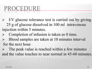 glucose tolerance test indication and procedure | PPTX