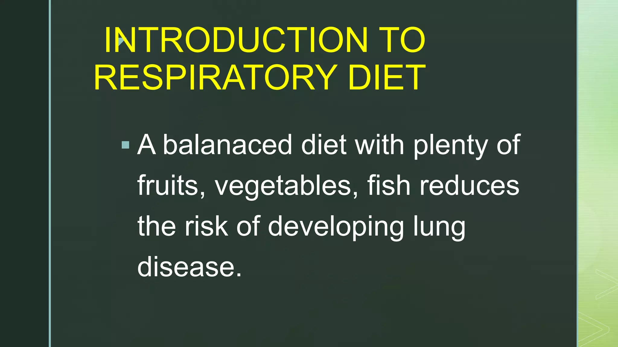 Respiratory diet - Prakash Mavchi | PPTX | Lung and Respiratory Health ...