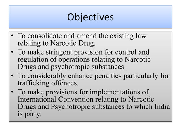 Narcotic and Psychotropic Substance act 1985 | PPTX