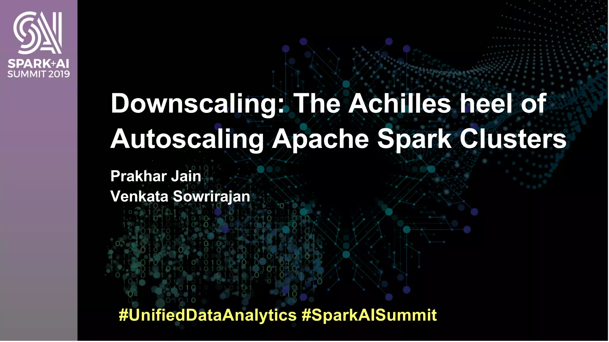 Downscaling: The Achilles heel of Autoscaling Apache Spark Clusters | PPT