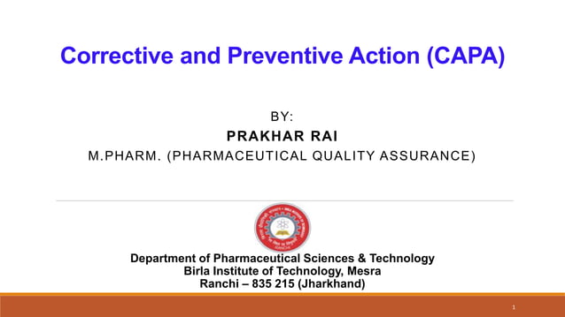 corrective and preventive action (CAPA) | PPTX | Pharmaceutical ...