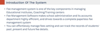 Stuent Fee Management System Presentation | PPTX