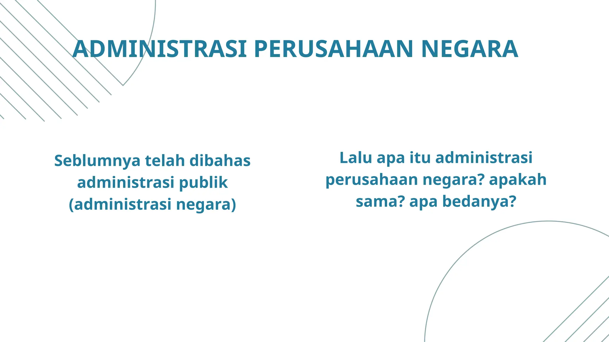 Administrasi perusahaan negara, otonomi, prinsip, dan dikotomi.pptx
