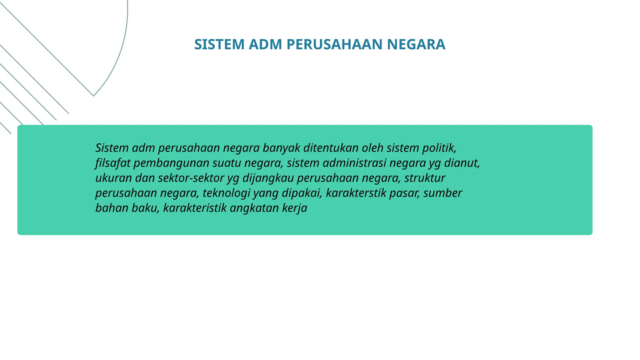Administrasi perusahaan negara, otonomi, prinsip, dan dikotomi.pptx
