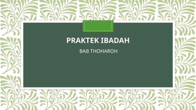 Praktek Ibadah 1 MQdsfgregrgregrgrdgr.pptx