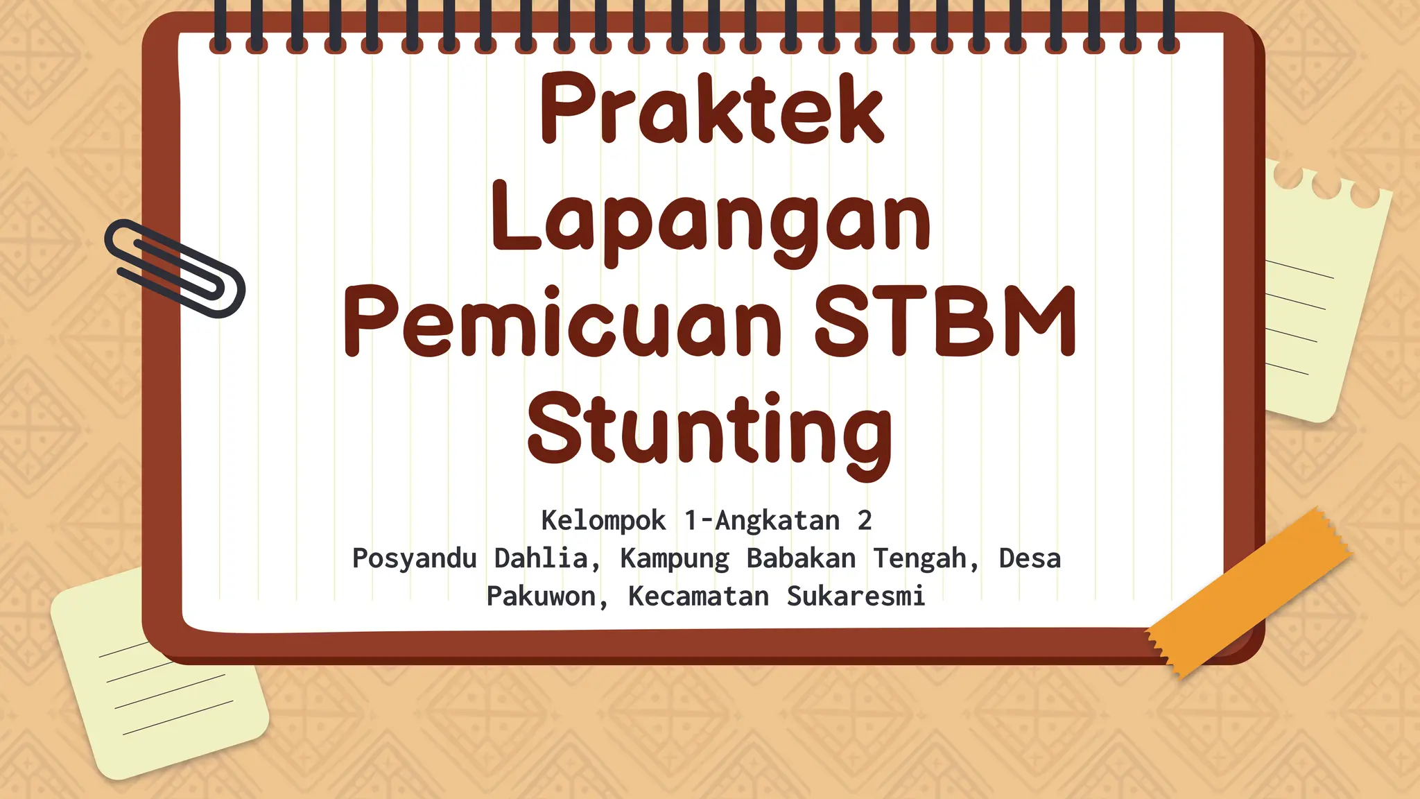 HASIL PEMICUAN STBM STUNTING DESA PAKUWON KECAMATAN SUKARESMI KABUPATEN ...