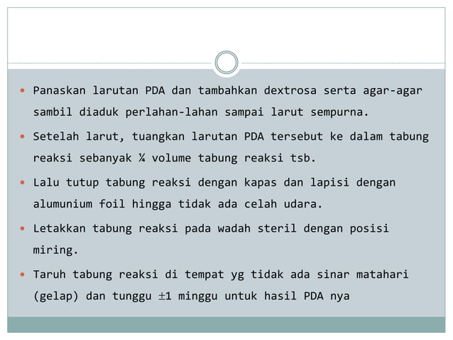 Praktek Pembuatan Potato Dextrose Agar (PDA) | PPTX