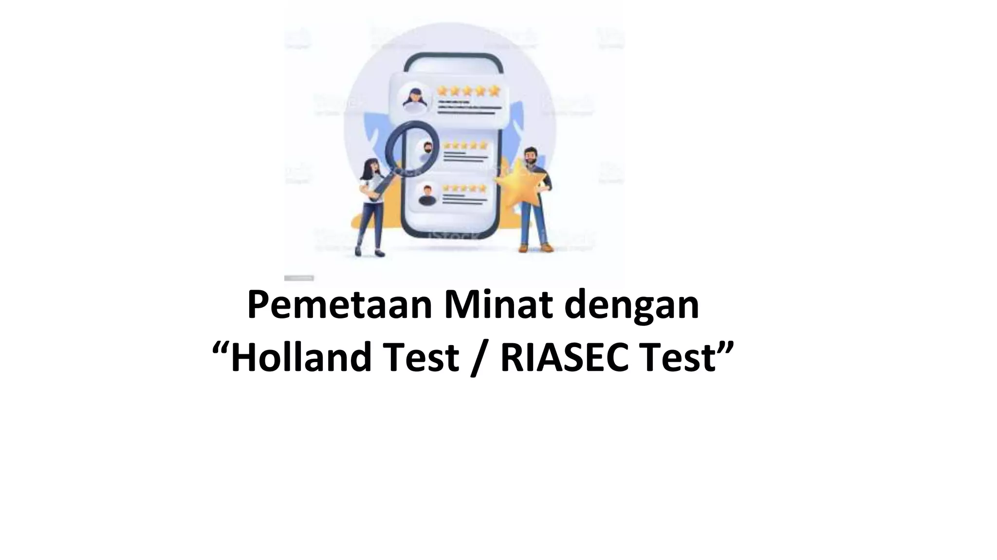 Praktek Pemetaan Minat dengan Holland Test (RIASEC).pptx