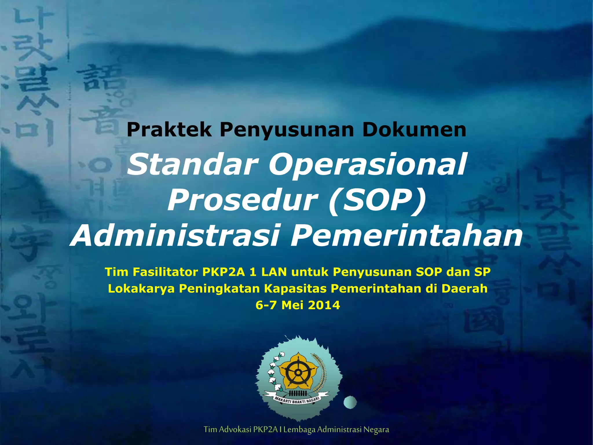 Praktek Penyusunan Dokumen SOP.ppt