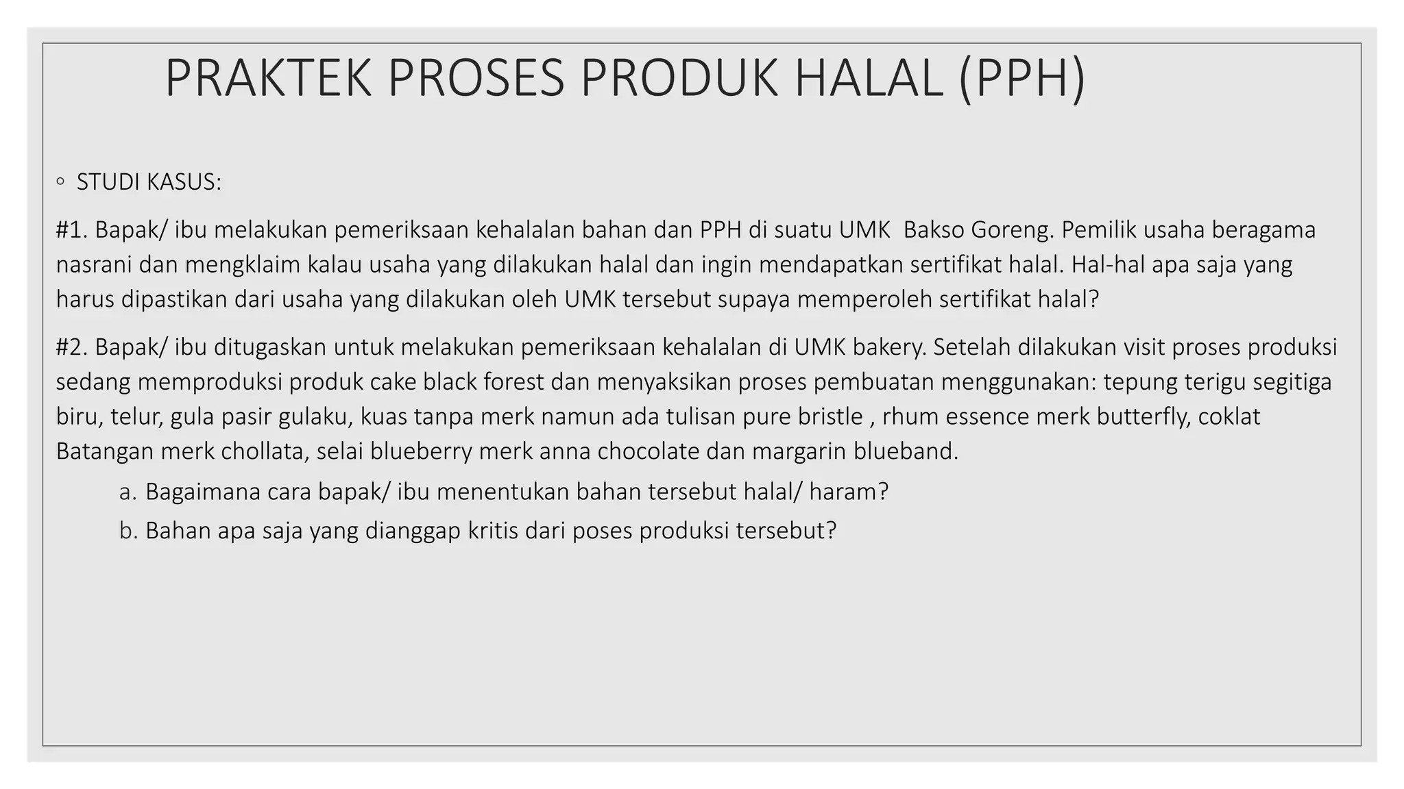 Praktek proses produk halal (PPH).pptx
