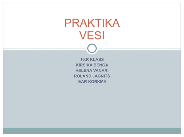 Praktika "Vesi" 2011 | PPT