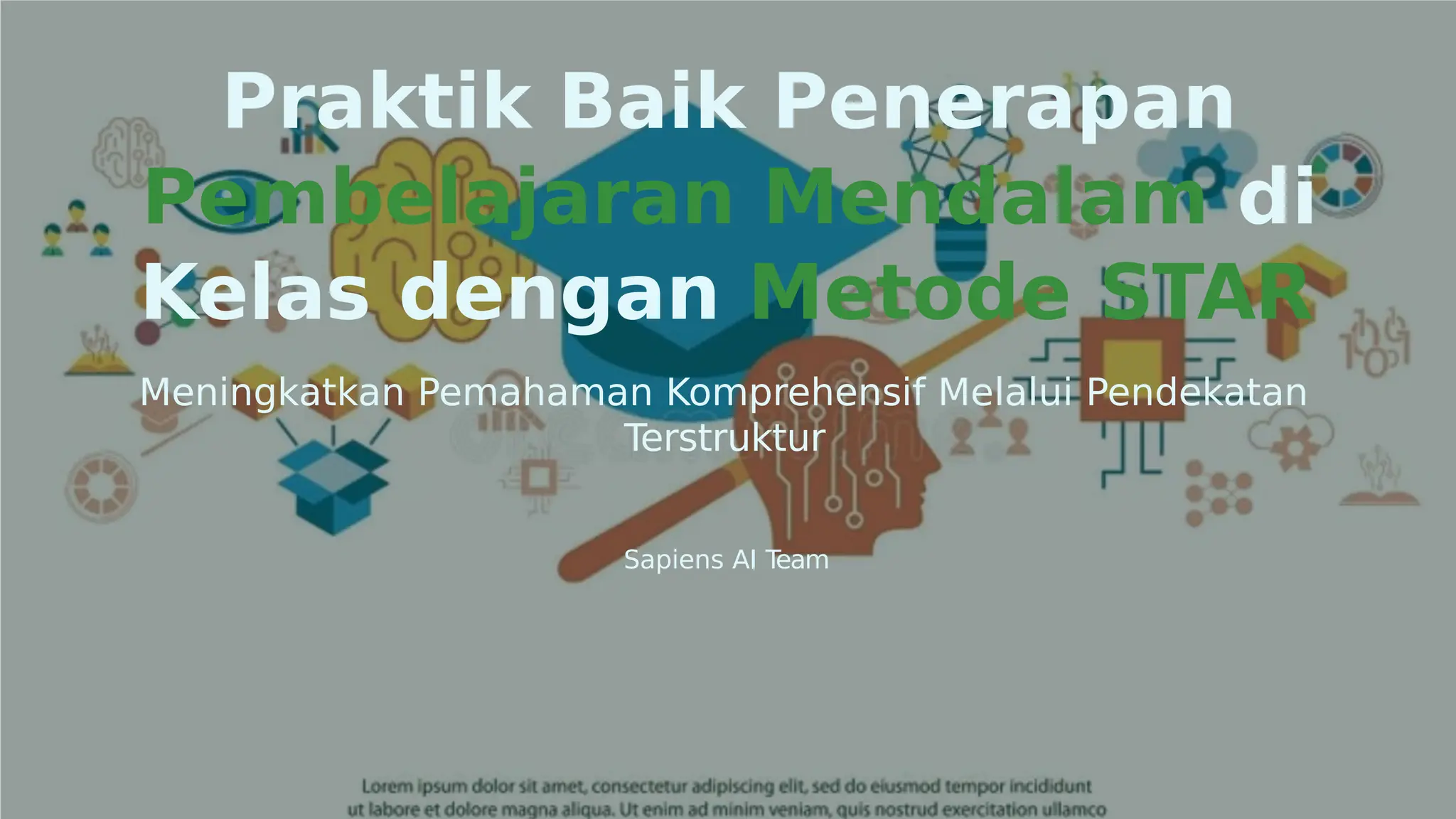 Praktik Baik Pembelajaran Mendalam di Kelas dengan Metode STAR.pptx
