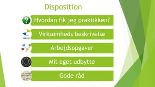 Praktikken hos ORBICON | PPTX