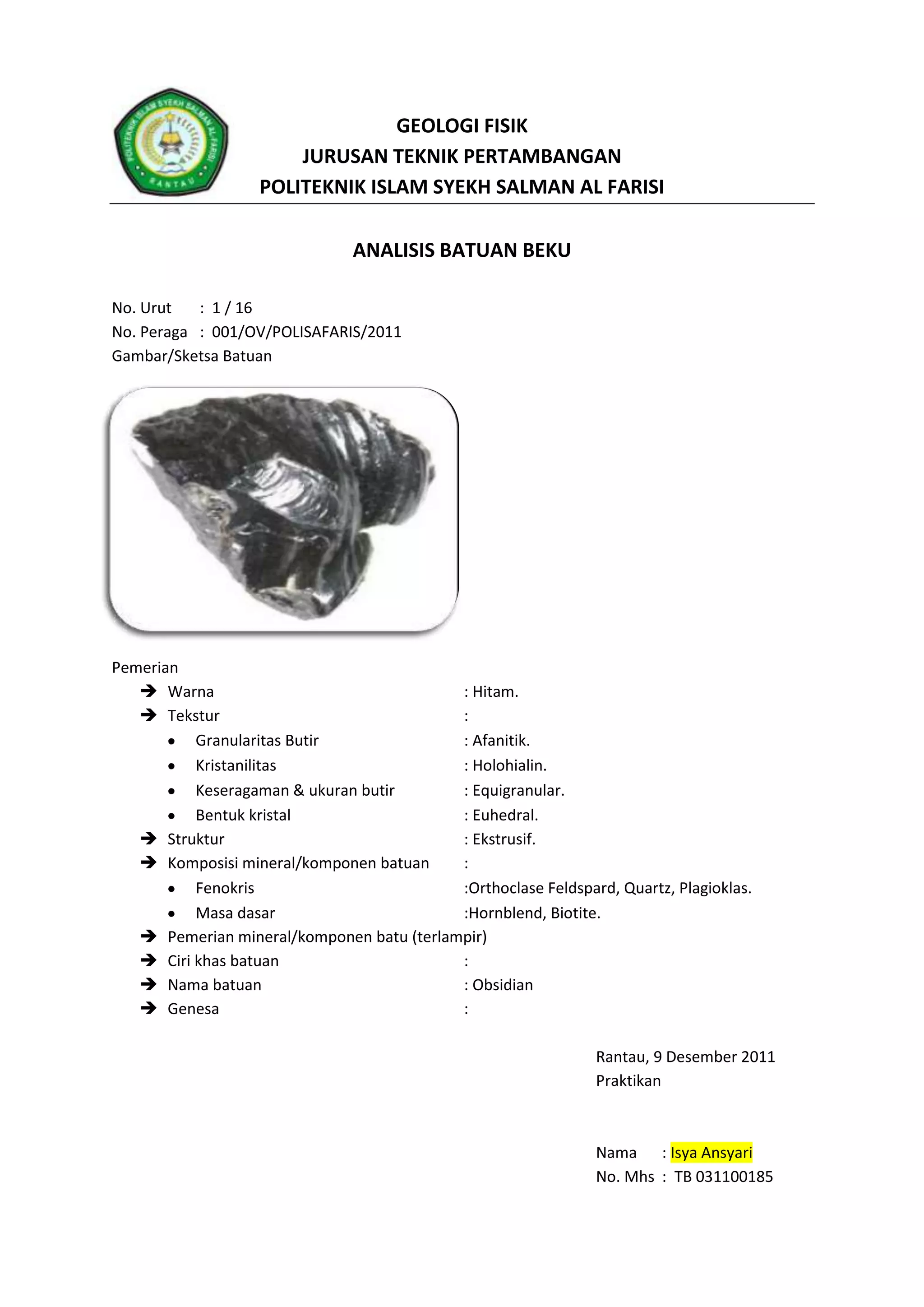 Praktikum : analisis batuan beku - isya ansyari - polisafaris | DOCX