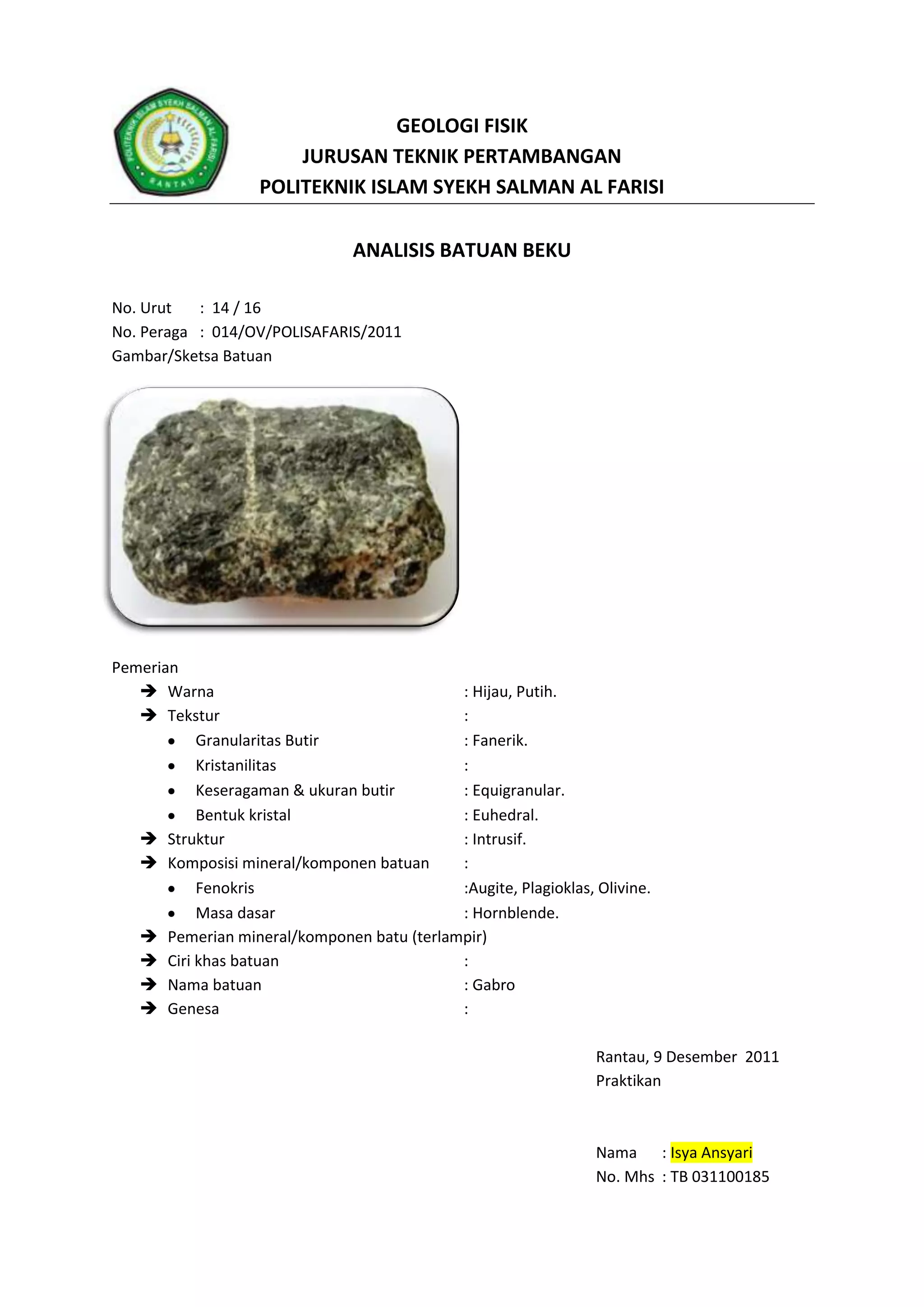 Praktikum : analisis batuan beku - isya ansyari - polisafaris | DOCX