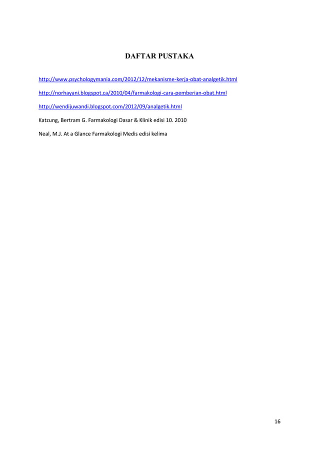 Mula Kerja, Puncak Efek dan Lama Kerja Obat Analgetik pada Pemberian ...