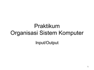 Praktikum 5 - Input Output_removed (3).pdf