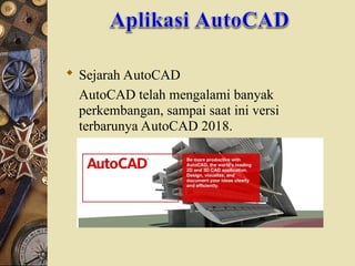 Pengenalan autocad, dasar autocad, interface | PPT