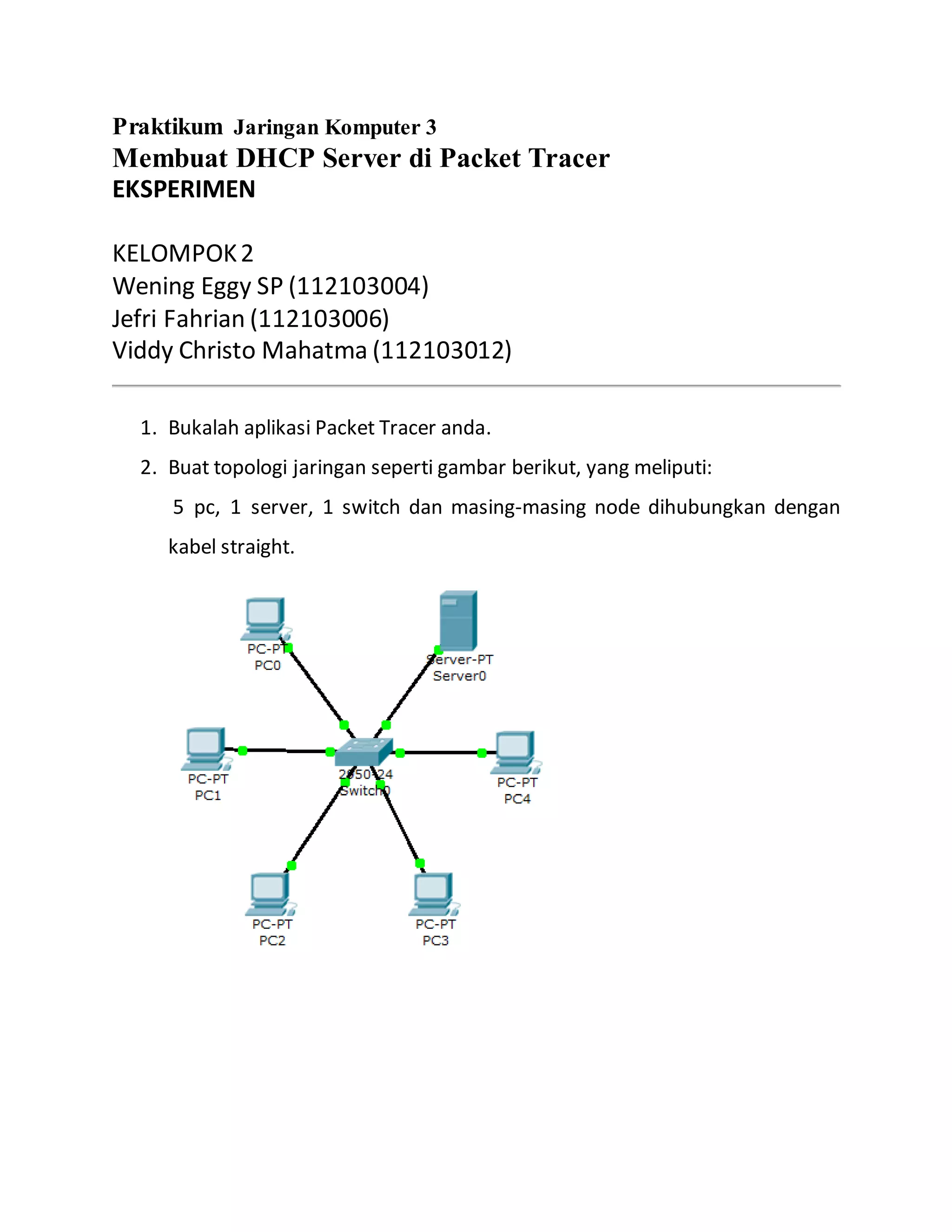 Praktikum jaringan komputer 3 dhcp server eksperimen | DOCX