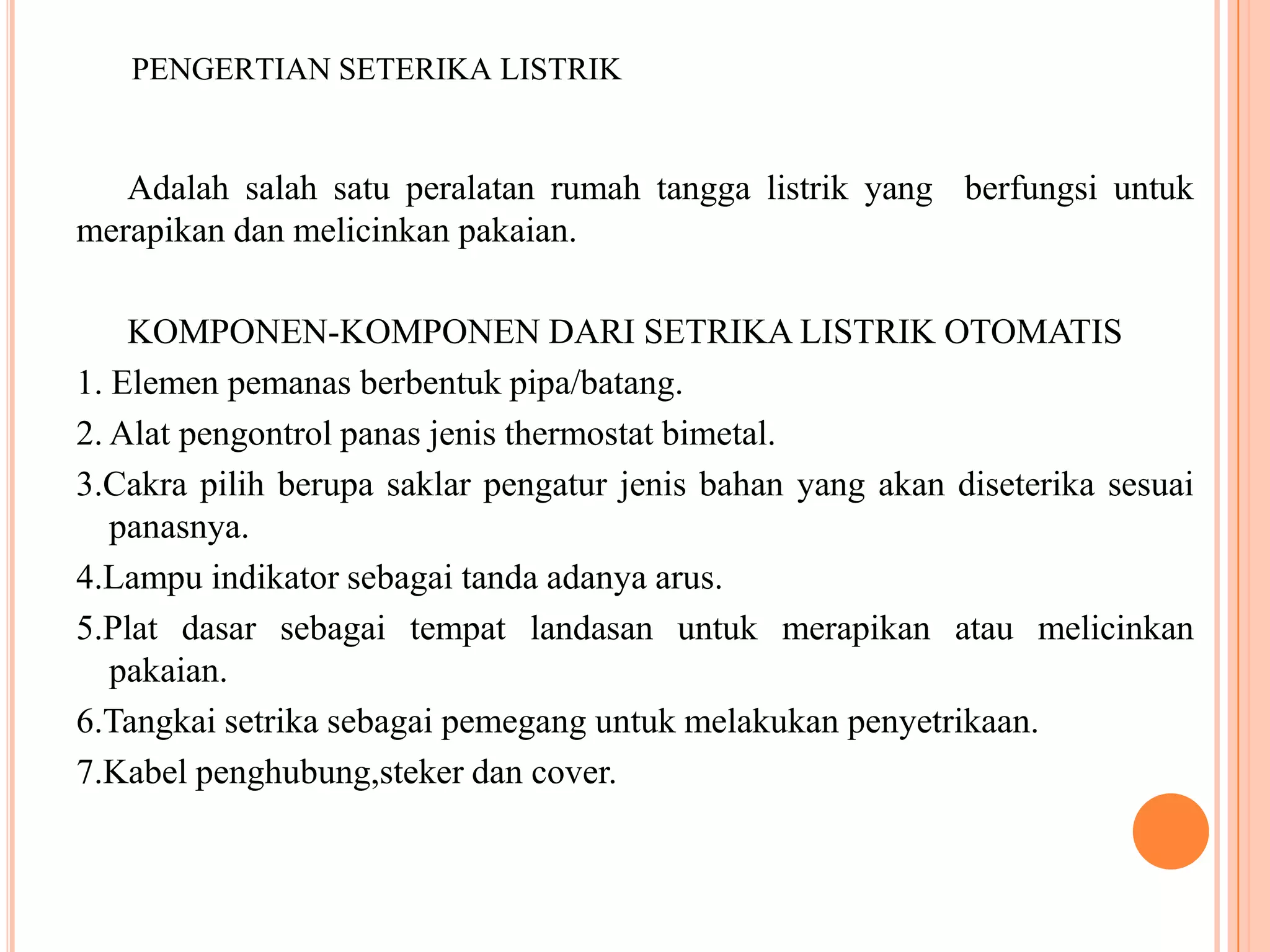Praktikum pemakaian listrik seterika listrik otomatis | PPTX