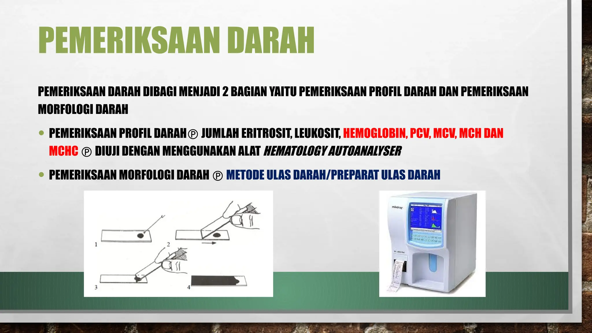 Teknik Pemeriksaan Darah (Sampel, Apus Darah dan Morfologi).pptx