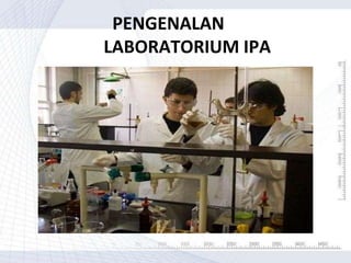 PRAKTIKUM PENGENALAN LABORATORIUM IPA.pptx