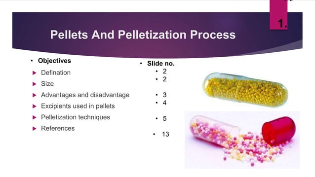 Pellets and pelletization process | PPTX | Chemistry | Science