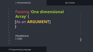 PASSING ONE DIMENSIONAL ARRAY AS ARGUMENT PPT.pptx