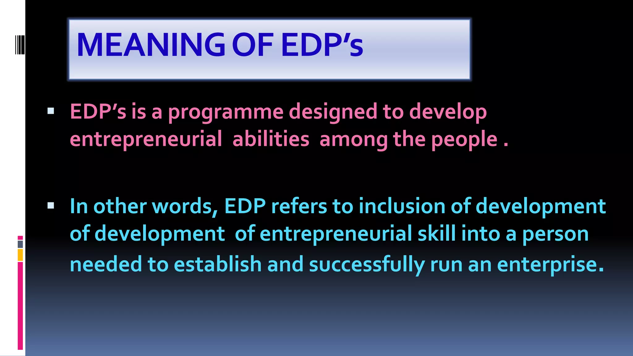 Entrepreneurship development program | PPTX