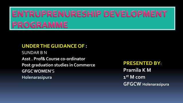 Entrepreneurship development program | PPTX