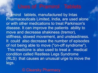 Pramirol (Pramipexole Dihydrochloride Tablets) | ODP