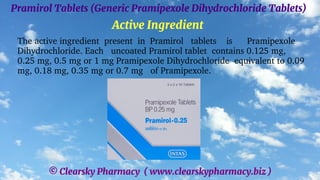 Pramirol Tablets (Generic Pramipexole Dihydrochloride Tablets) | PPT