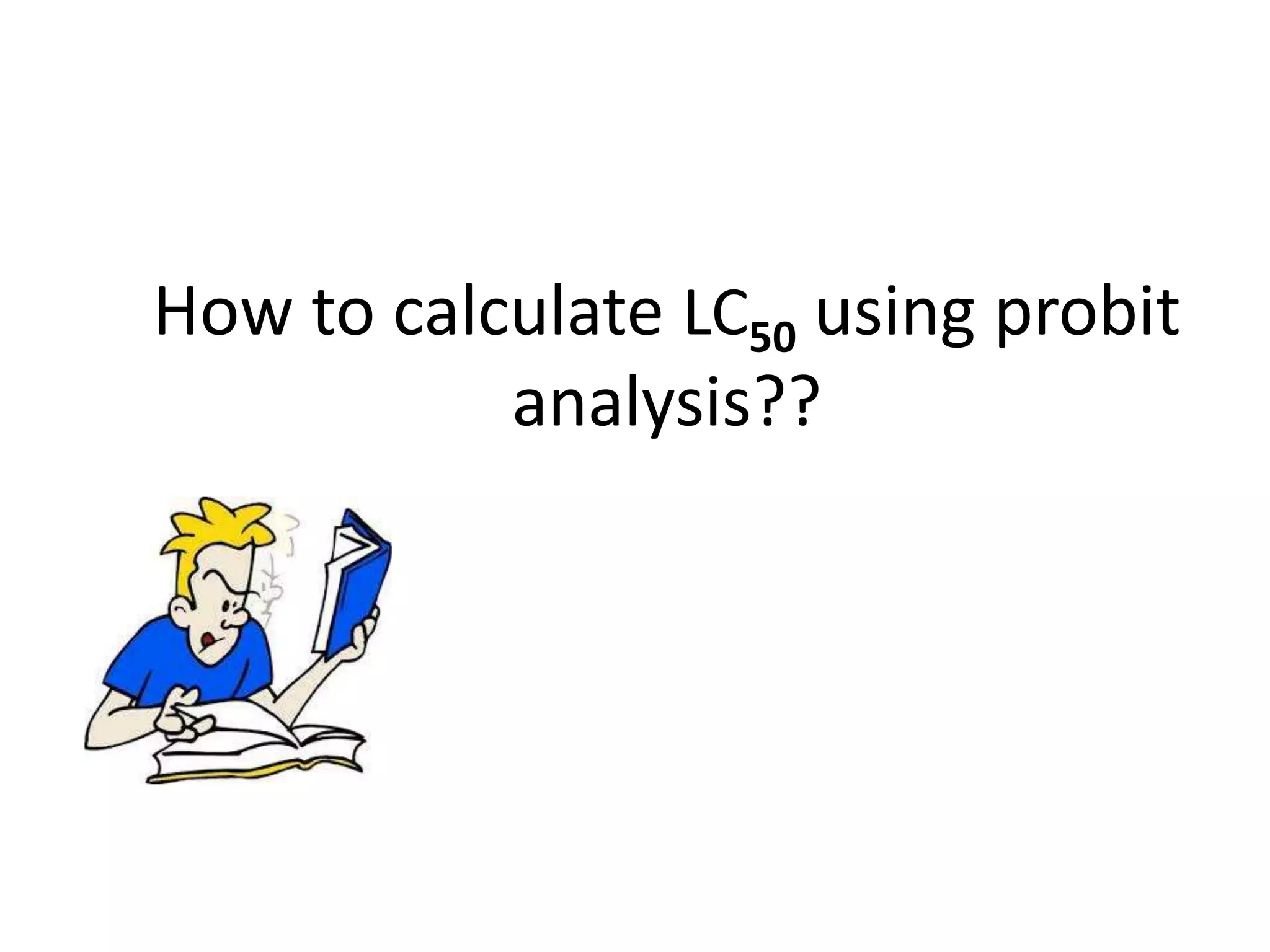 Probit analysis | PPTX